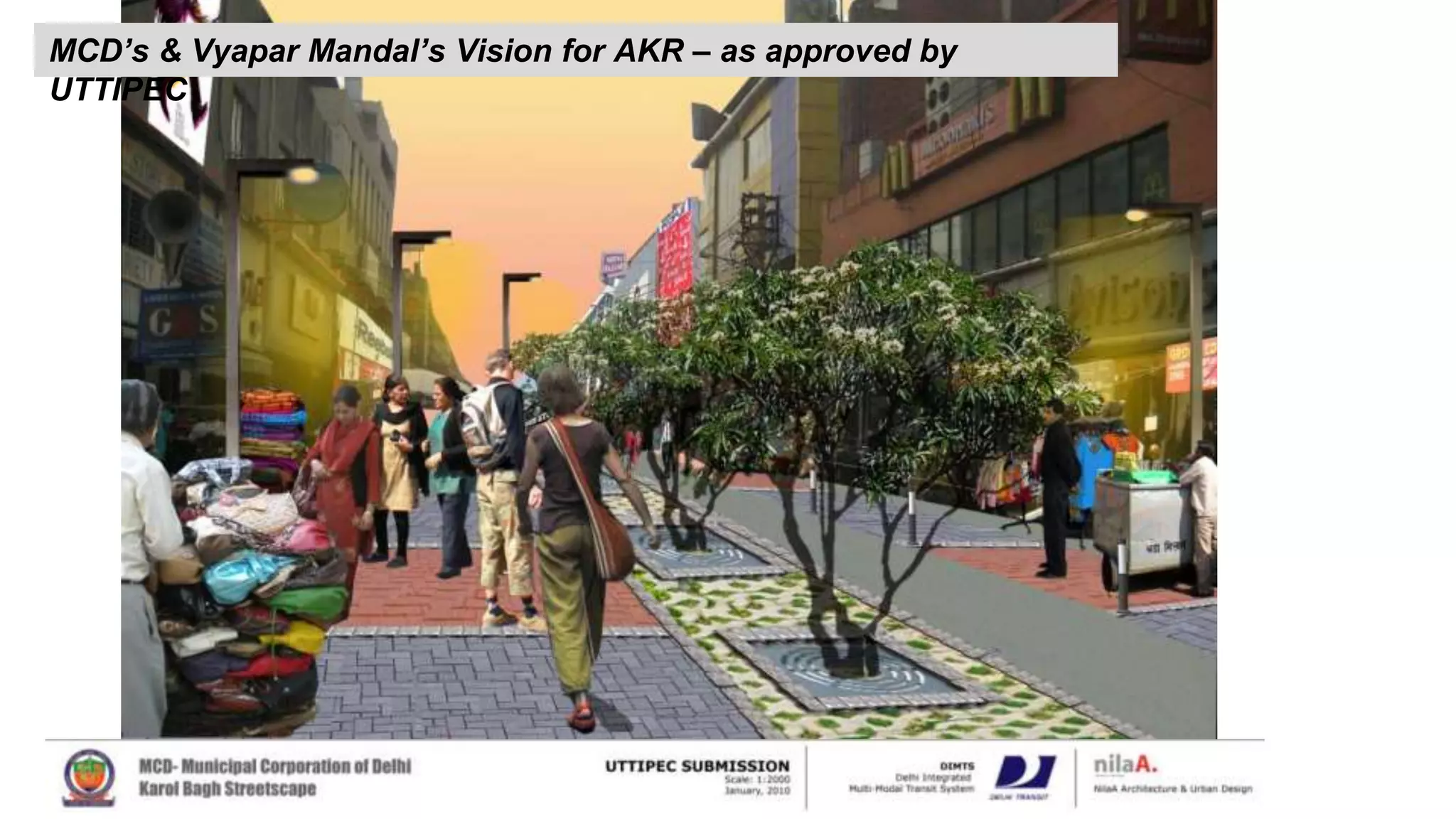 2020 Karol Bagh Pedestrianization & Parking Management | PPTX