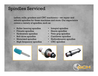 Spindle Repair & Rebuilding Services | PPT