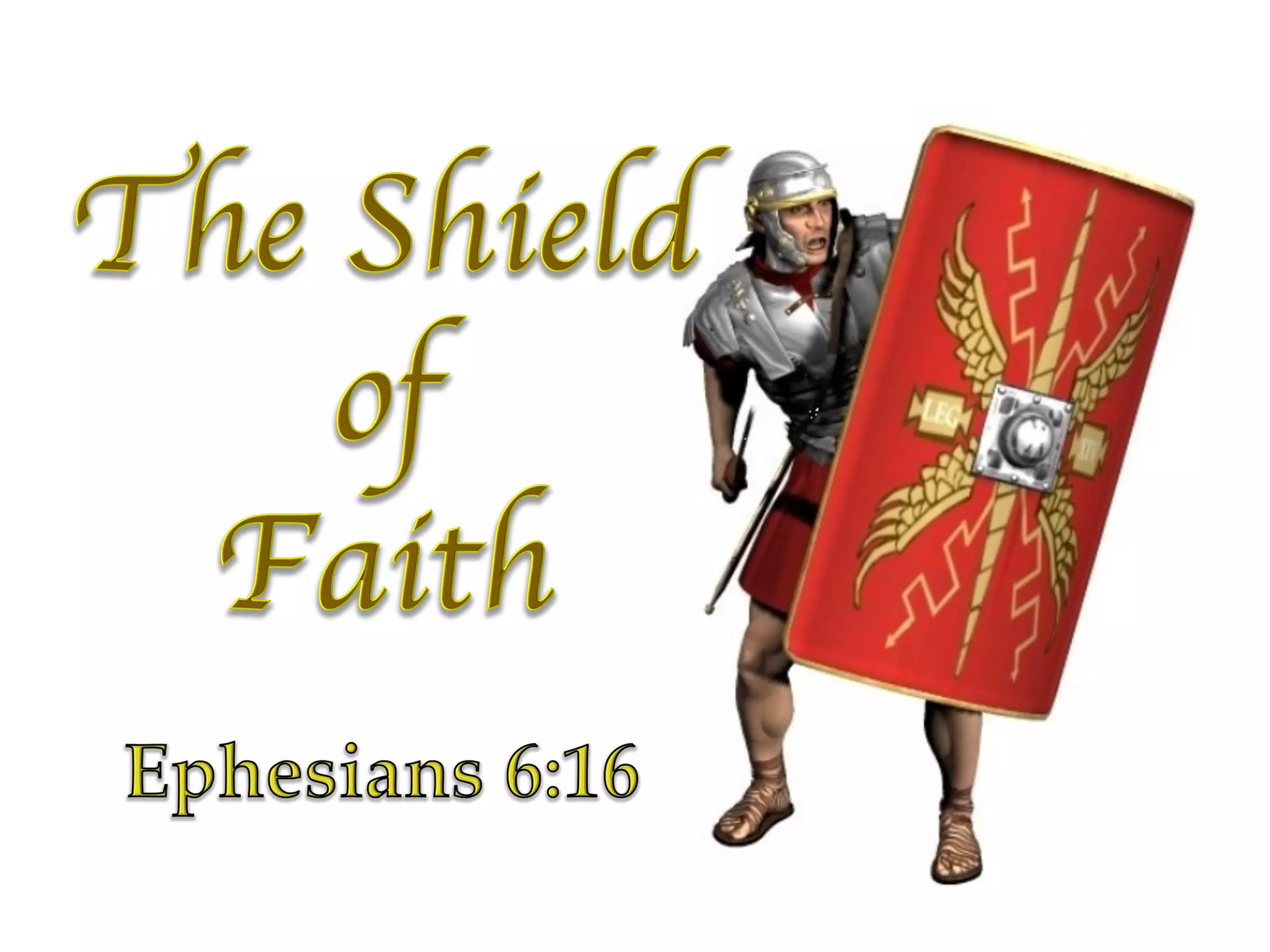 Shield of Faith - Ephesians 6:16 | PDF