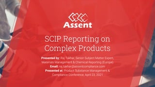 SCIP Reporting on Complex Products | PDF