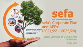 BANKS 210505sefa_Corporate_Plan_APPs.pptx