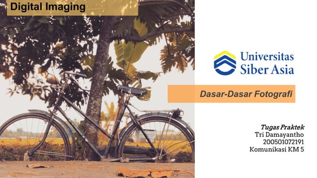 210507 tugas digital imaging praktek dasar fotografi | PPT