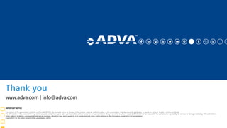 Seamless growth from 1G to 10G services with the ADVA FSP 150-XG108 ...