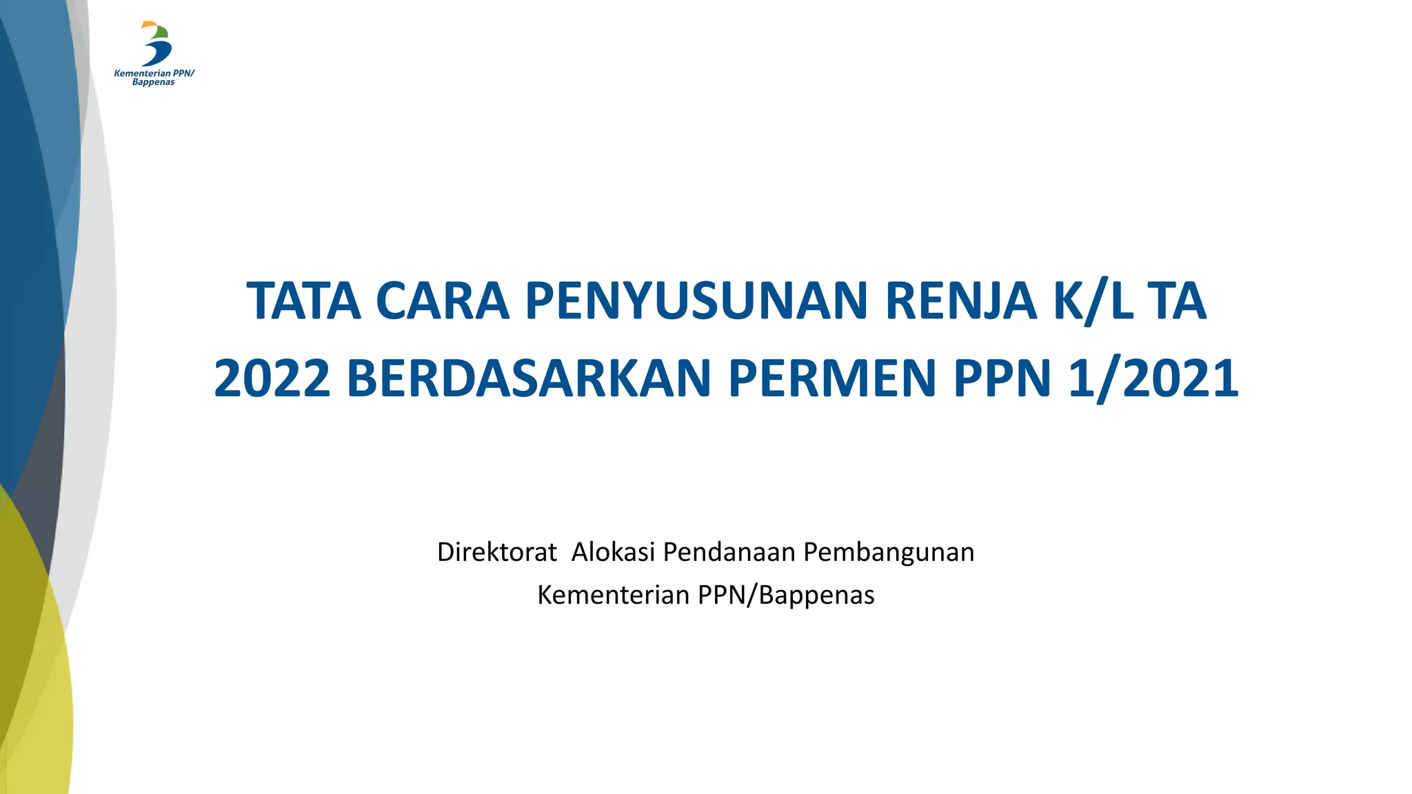 Sosialisasi Penyusunan Rencana Kerja Kementerian/Lembaga | PDF