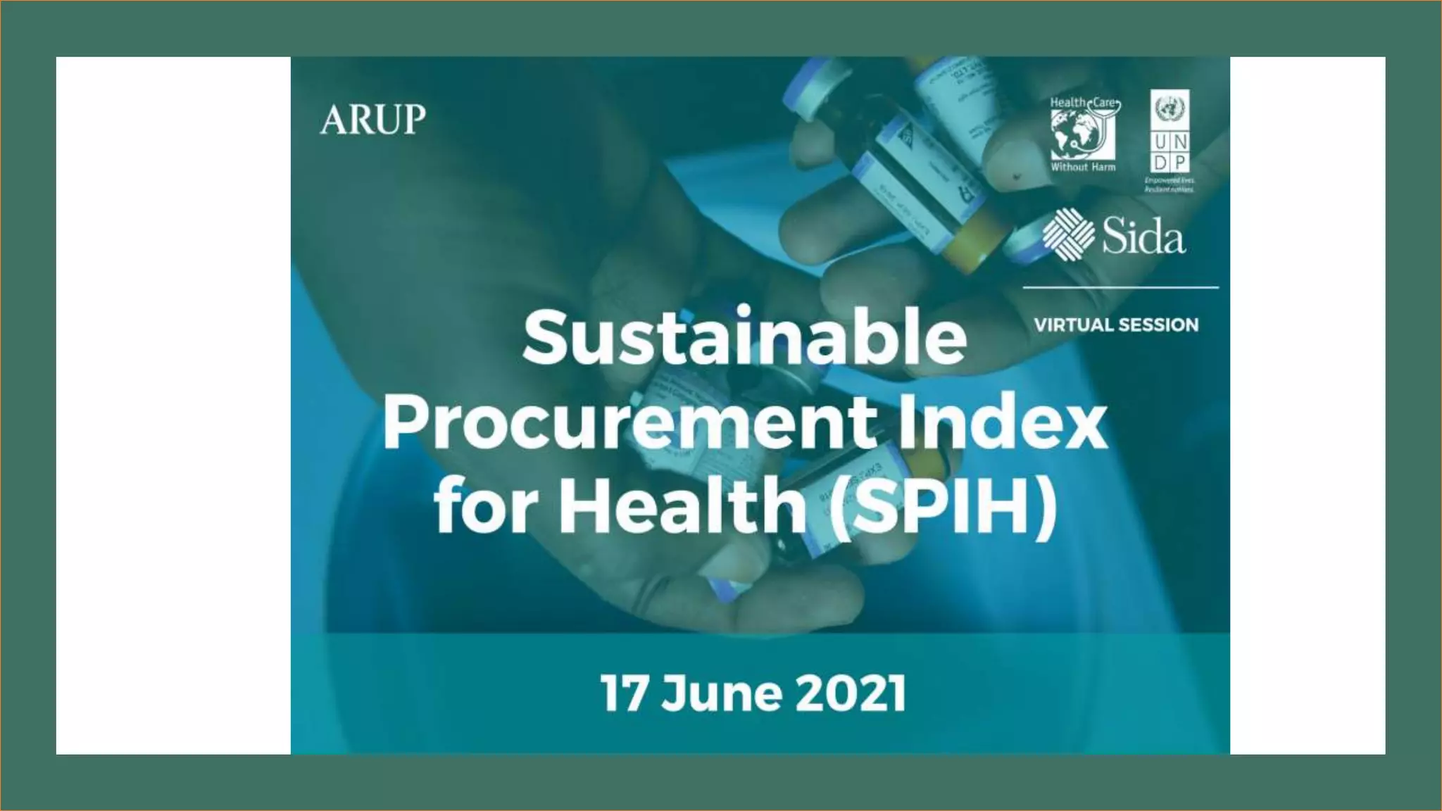 Sustainable Procurement Index for Health (SPIH) Virtual Session | PPTX