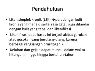 210751075-Liken-Simpleks-Kronis.pptx