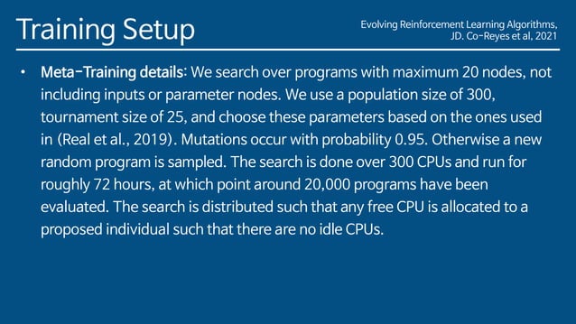 Evolving Reinforcement Learning Algorithms, JD. Co-Reyes et al, 2021 | PDF