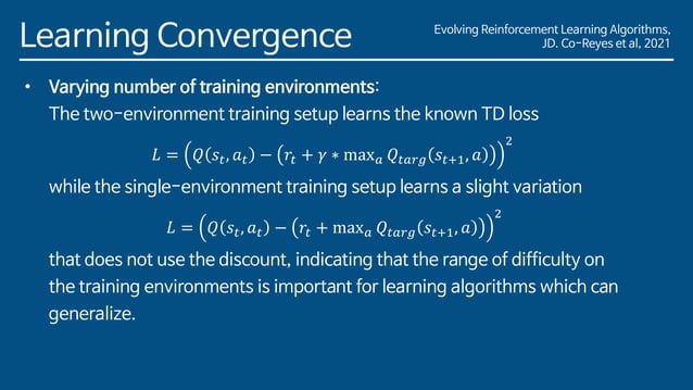 Evolving Reinforcement Learning Algorithms, JD. Co-Reyes et al, 2021 | PDF