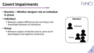 Bug or Feature? Covert Impairments to Human Computer Interaction | PPT