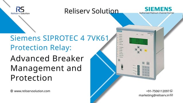 Siemens SIPROTEC 4 7VK61 Protection Relay: | PPTX