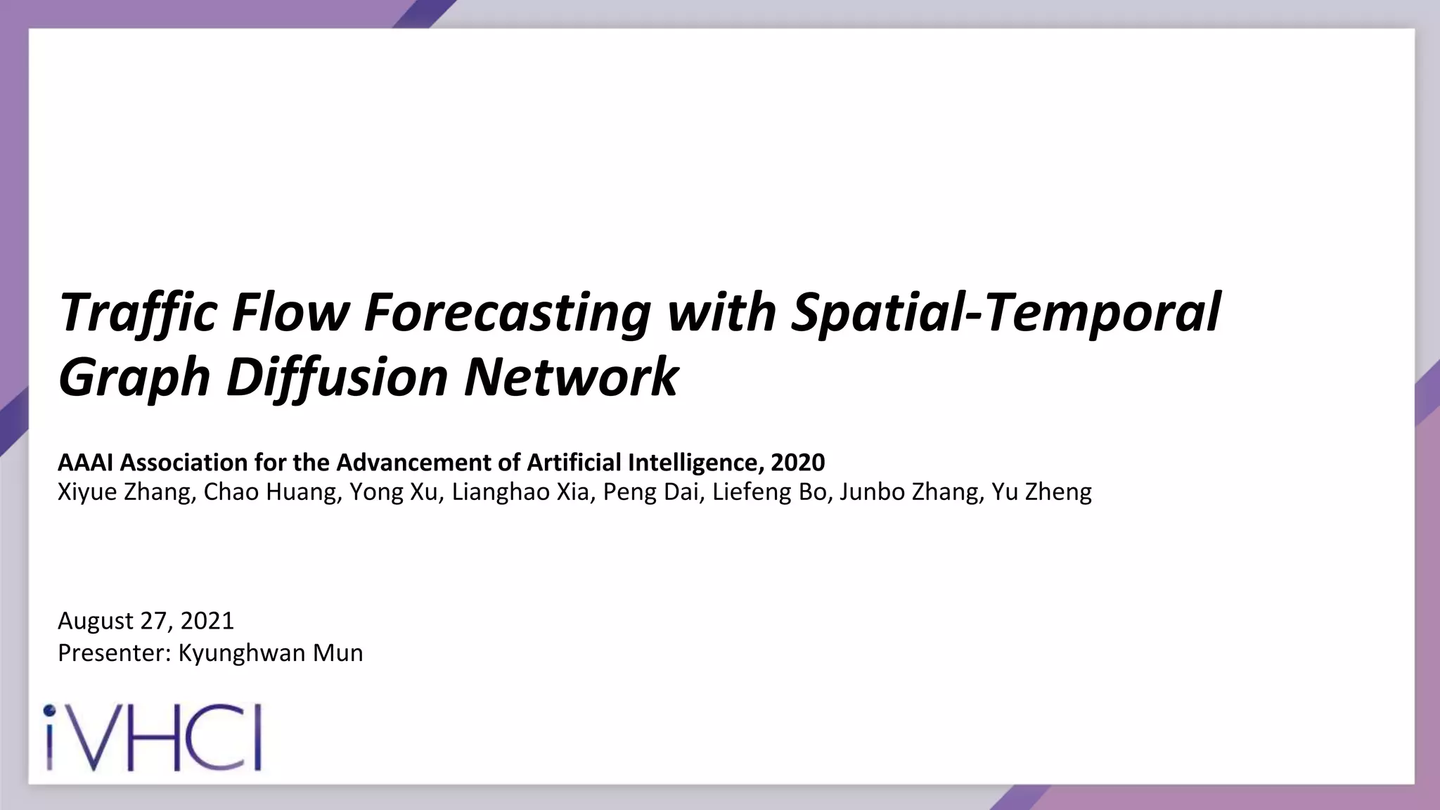 Traffic Flow Forecasting With Spatial Temporal Graph Diffusion Network