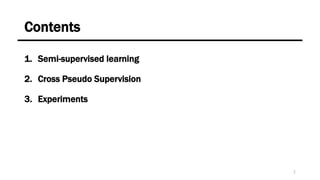 PR-343: Semi-Supervised Semantic Segmentation with Cross Pseudo Supervision | PPTX | Artificial ...