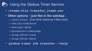 Simple Data Automation with Globus (GlobusWorld Tour West) | PPT