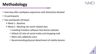 Effects of Individual Differences in Blocking Workplace Distractions | PPT