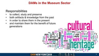 2019 DAMS and Cultural Heritage - a Professional Dialog | PPT