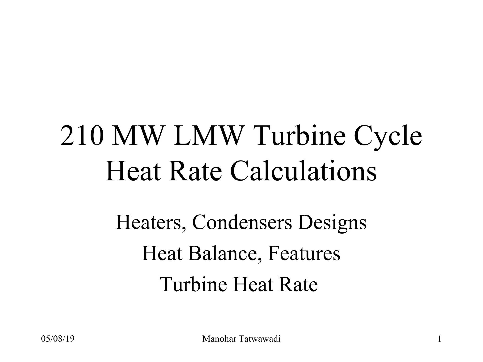 210 mw turbine cycle heat rate | PPT