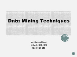 Data Mining Techniques | PPT