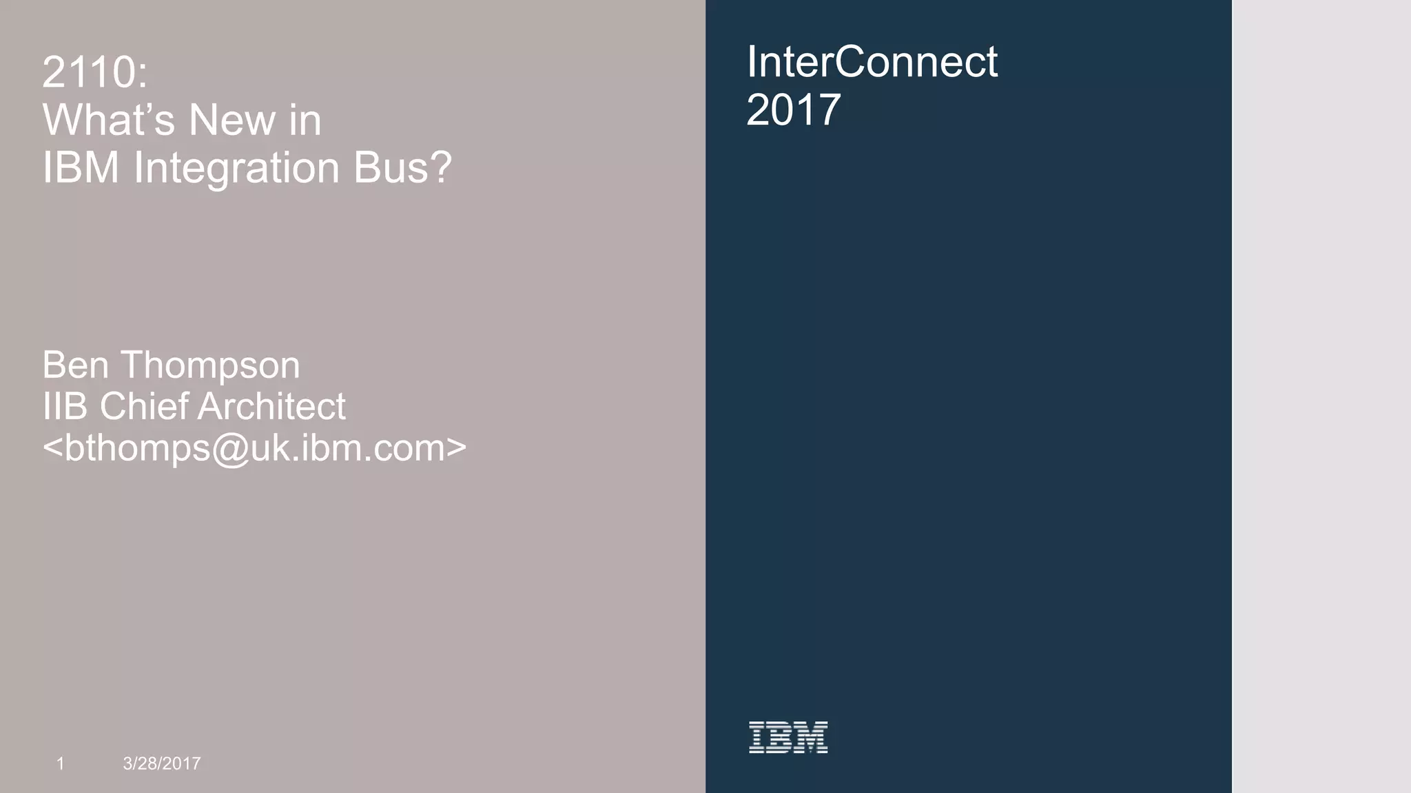 Whats New in IBM Integration Bus Interconnect 2017 | PPT