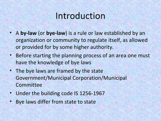 Principles and Building Bye Laws | PPT