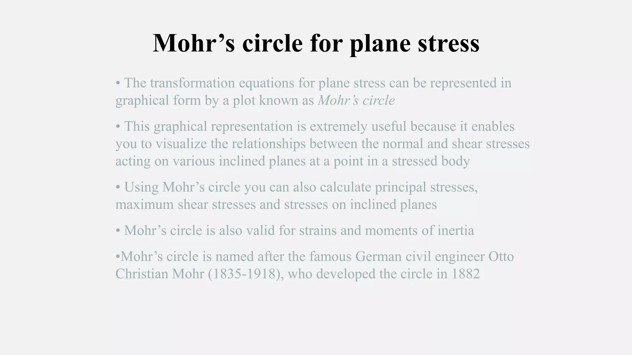 Principal Planes and Principal Stresses, Mohr's Circle Method | PPTX