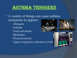 Asthma in detail with examples and drugs | PPT
