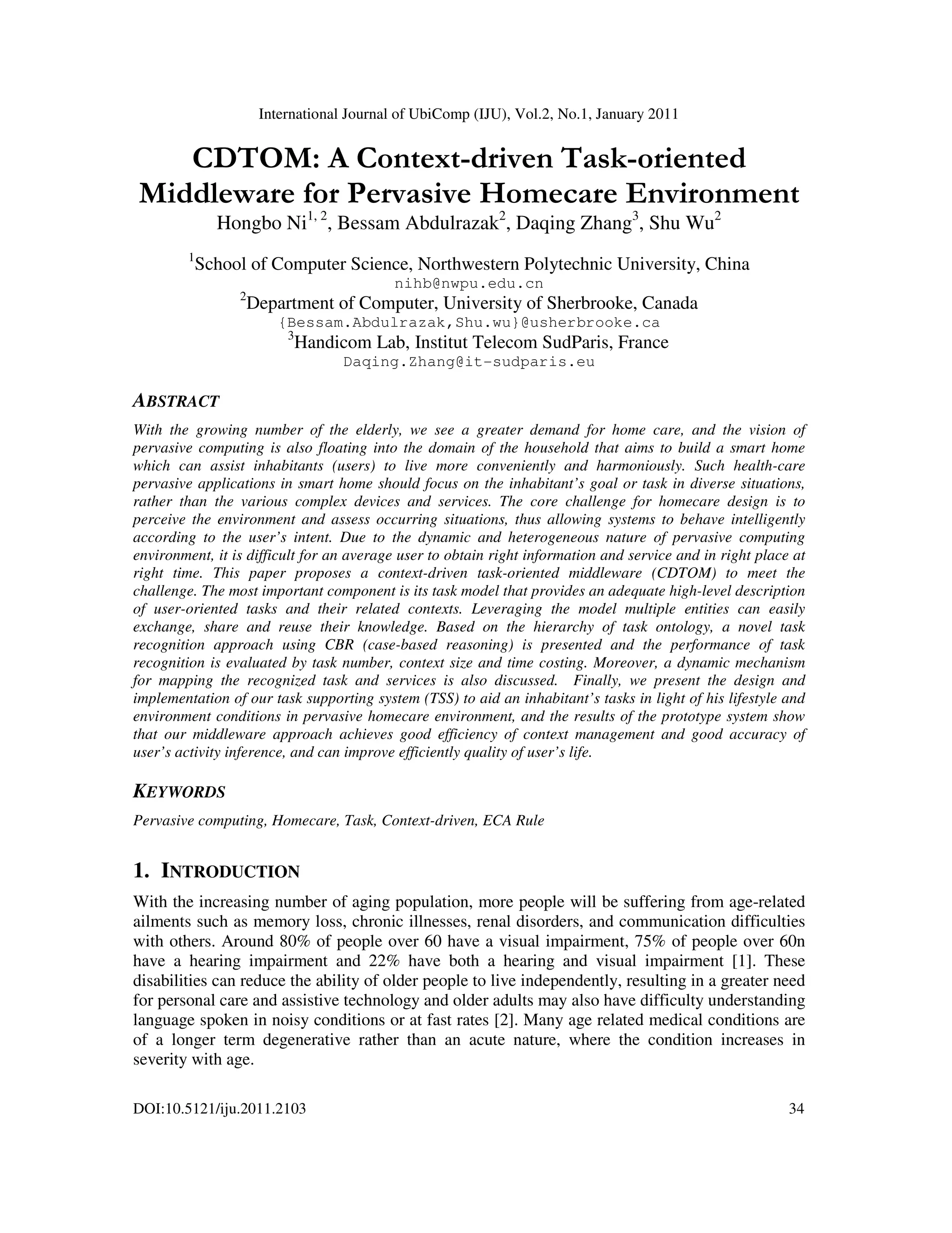 CDTOM: A Context-driven Task-oriented Middleware for Pervasive Homecare Environment | PDF