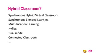 Hybrid Virtual Classroom - Do's and Don'ts - OEB - Dec 2021 | PDF