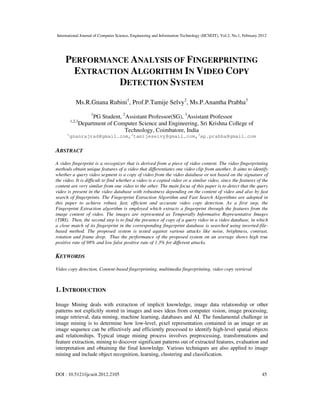 PERFORMANCE ANALYSIS OF FINGERPRINTING EXTRACTION ALGORITHM IN VIDEO COPY DETECTION SYSTEM | PDF