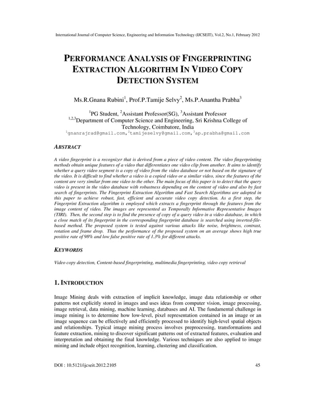 PERFORMANCE ANALYSIS OF FINGERPRINTING EXTRACTION ALGORITHM IN VIDEO COPY DETECTION SYSTEM | PDF