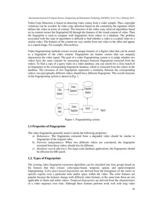 PERFORMANCE ANALYSIS OF FINGERPRINTING EXTRACTION ALGORITHM IN VIDEO COPY DETECTION SYSTEM | PDF