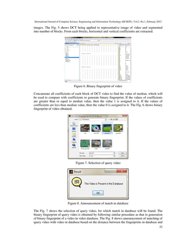 PERFORMANCE ANALYSIS OF FINGERPRINTING EXTRACTION ALGORITHM IN VIDEO COPY DETECTION SYSTEM | PDF