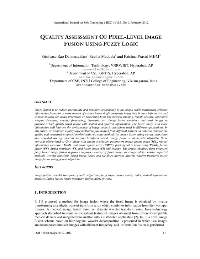 QUALITY ASSESSMENT OF PIXEL-LEVEL IMAGE FUSION USING FUZZY LOGIC | PDF