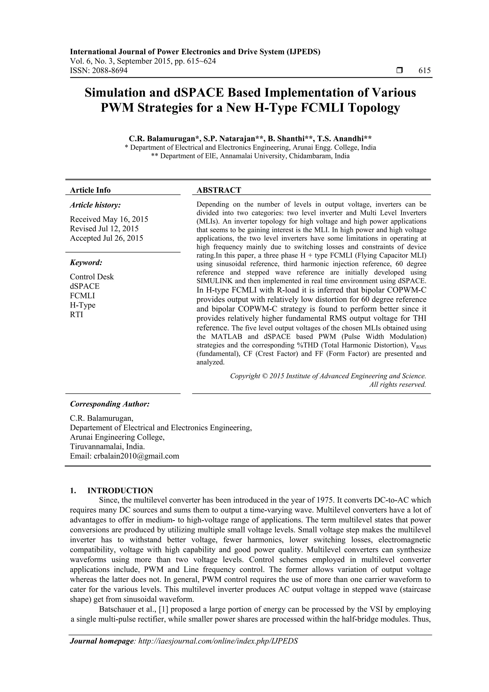 Simulation and dSPACE Based Implementation of Various PWM Strategies for a New H-Type FCMLI ...