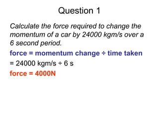 211461260-Igcse-14-Momentum_2.ppt