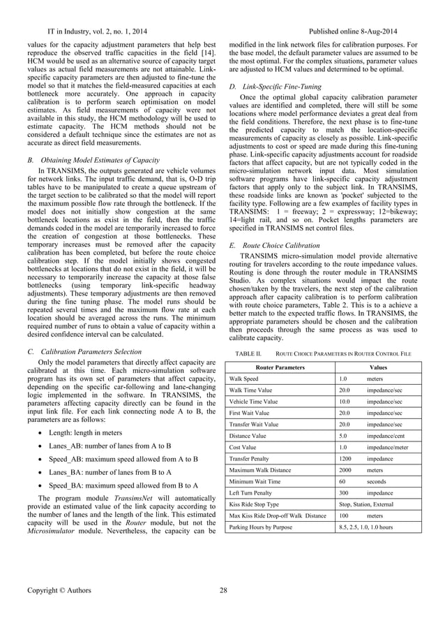 A Framework For Traffic Planning And Forecasting Using Micro Simulation