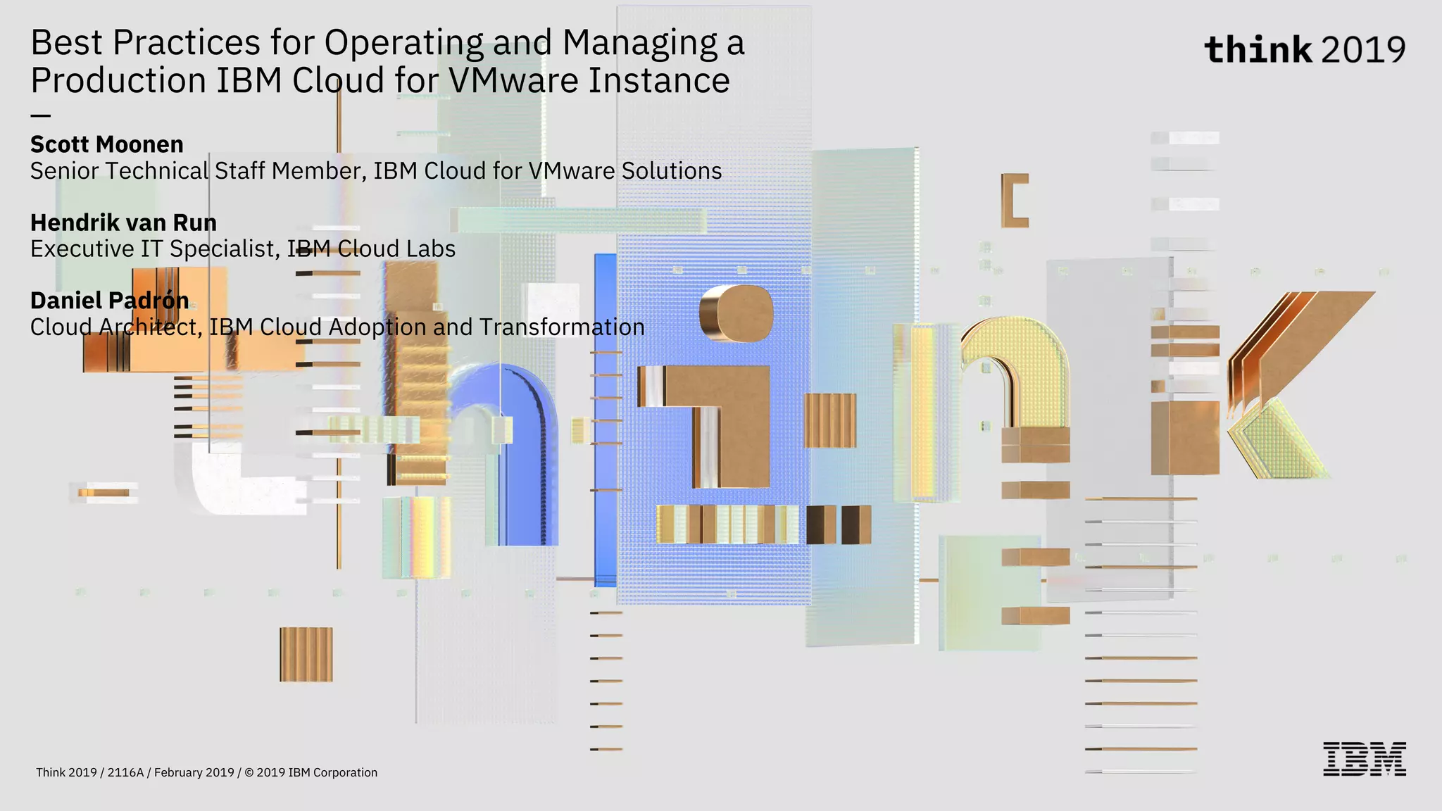 IBM Think 2019 session 2116 - Best practices for operating and managing a production IBM Cloud ...