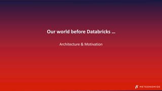 Moving to Databricks & Delta | PDF