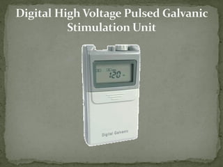 Galvanic Stimulator | PPT