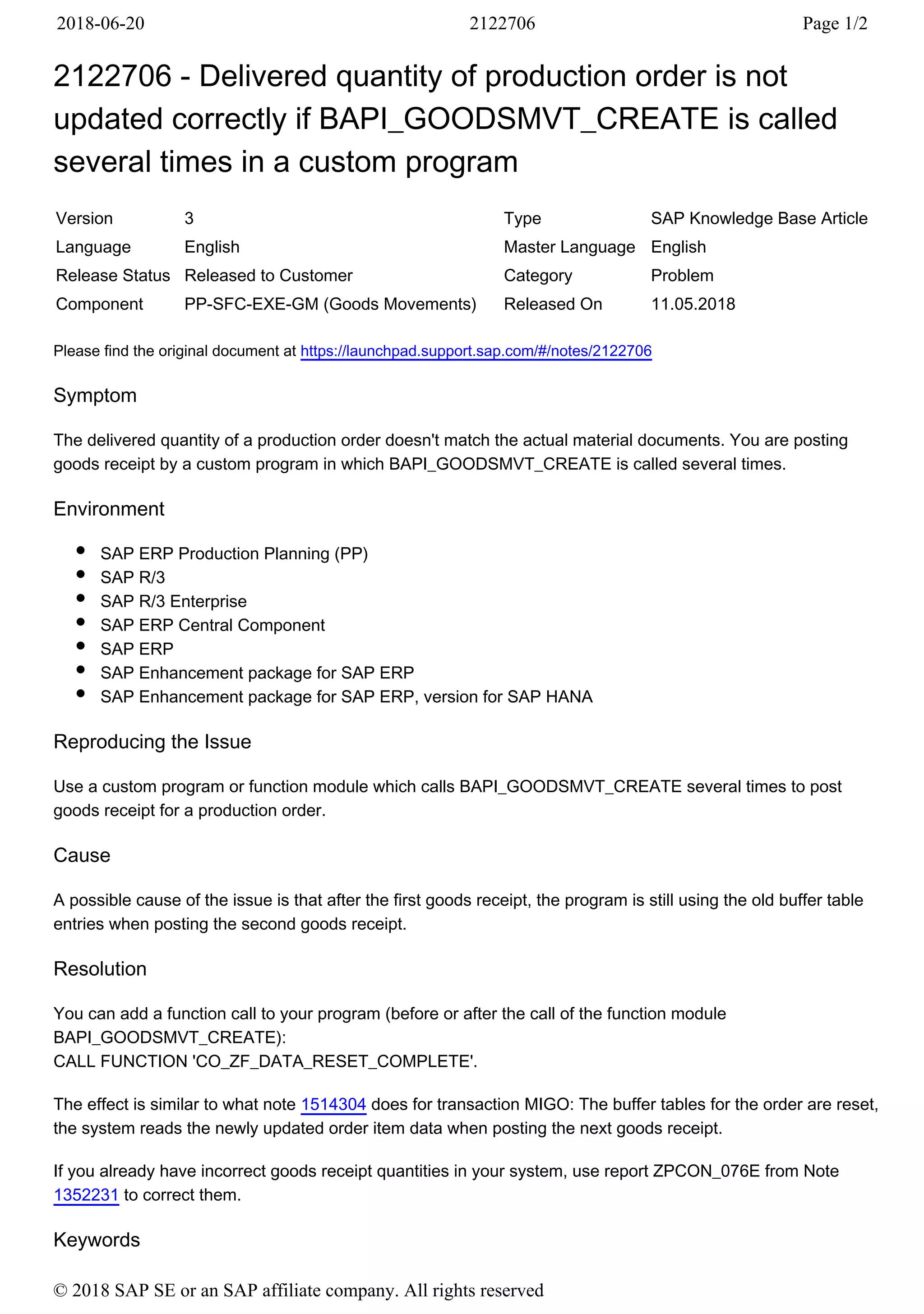 2122706 - Delivered quantity of production order is not updated correctly if BAPI_GOODSMVT ...