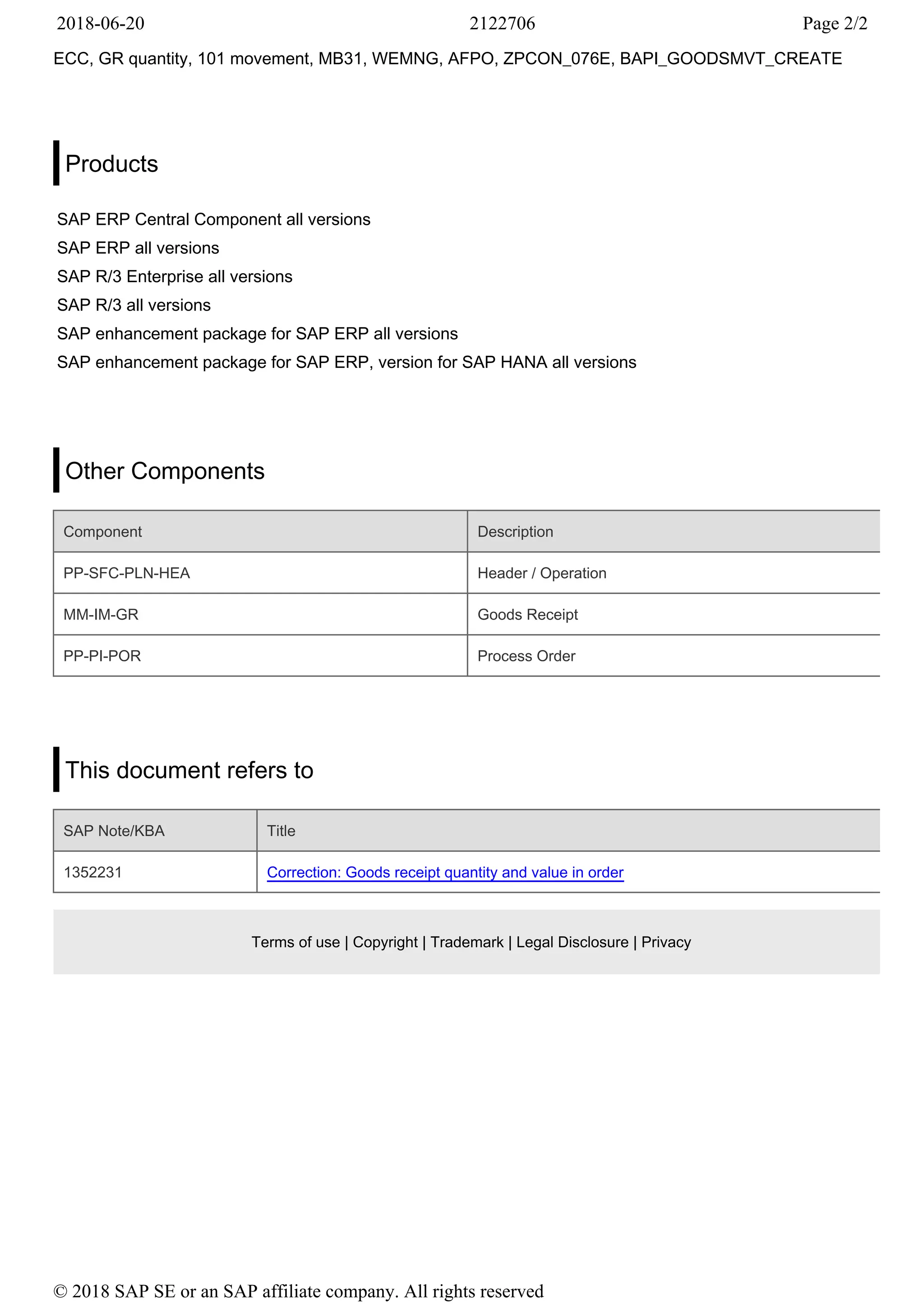 2122706 - Delivered quantity of production order is not updated correctly if BAPI_GOODSMVT ...