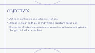 Science Grade 6 Q4 - Earthquakes and Volcanic Eruptions | PDF