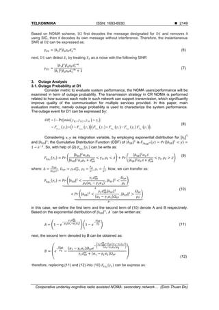 Cooperative underlay cognitive radio assisted NOMA: secondary network improvement and outage ...