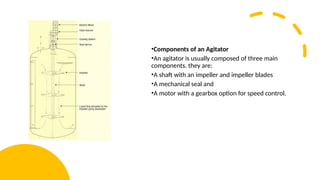 21251011_agitator ppt_Process_Equipment_Design.pptx