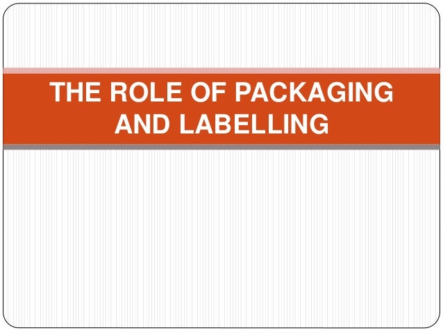 21291083 role-of-packaging