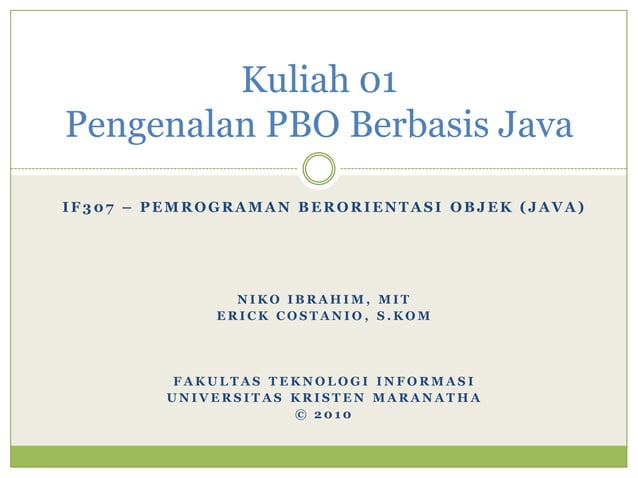 212 kuliah 01 pengenalan pemrograman berorientasi objek (java) | PPT