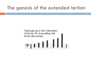 Tall Tertians: 9ths and 13ths | PPT