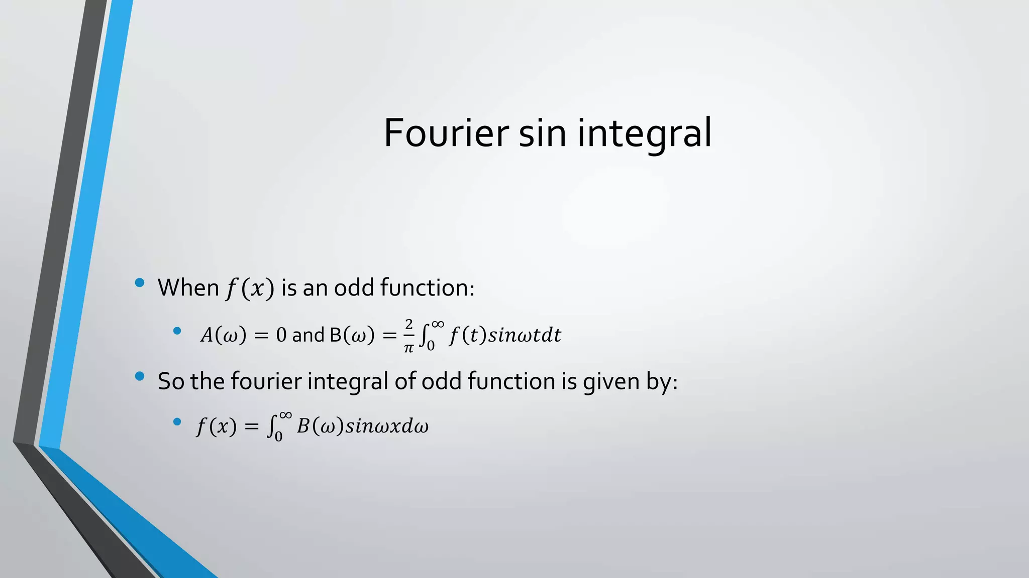Fourier integral of Fourier series | PPTX