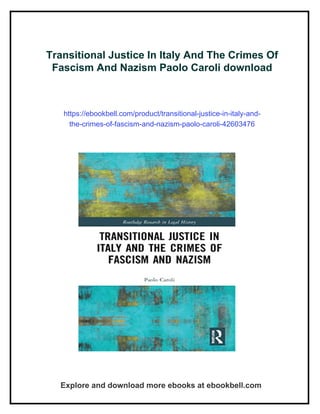 Transitional Justice In Italy And The Crimes Of Fascism And Nazism ...