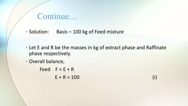 extraction for process calculation | PPTX | Chemistry | Science