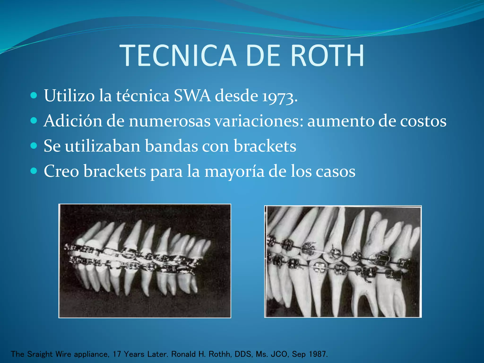 213736064-Tecnica-de-Roth-Presentacion.pptx
